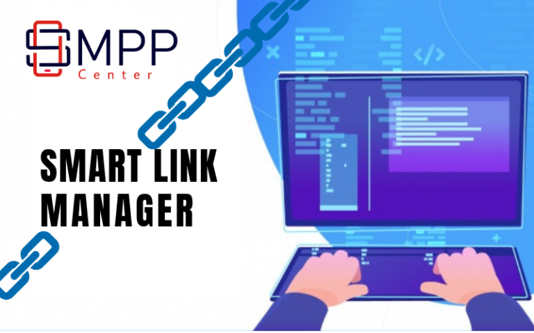 What is Smart Link and its Benefits? – SMPP Center Journal